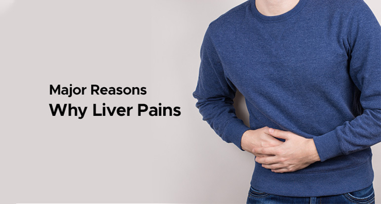 Liver Pain: Major Symptoms, Treatment, & Causes!